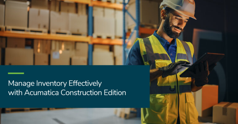 Manage Inventory Effectively with Acumatica Construction Edition